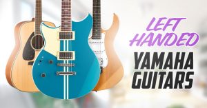 Left Handed Yamaha Guitars 2026 - The Entire Range!