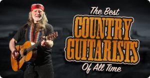 51 Best Country Guitarists Of All Time